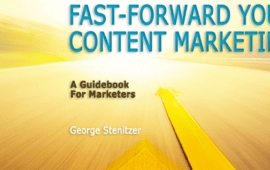 Fast-Forward Content Marketing - 7 Practical Steps [Infographic]